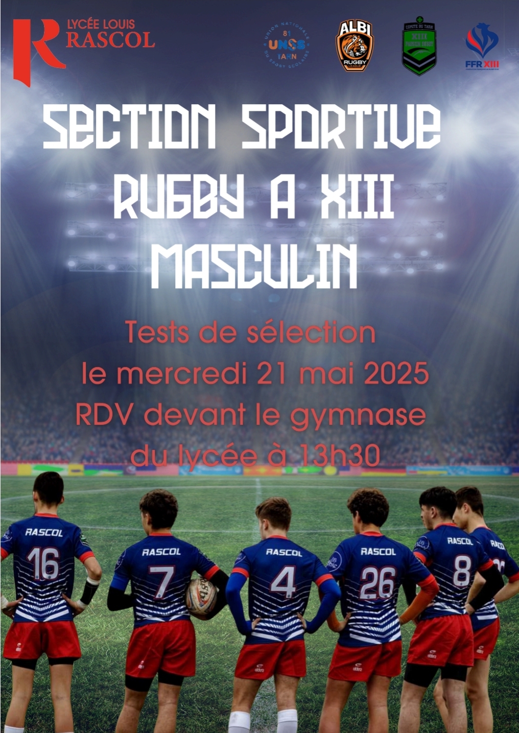 La section sportive rugby à XIII du Lycée Polyvalent Louis Rascol (Albi ...